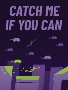 Catch Me If You Can - Kotaku