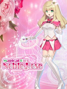 Magical Girl Noble Rose - Kotaku