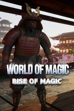 World of Magic: Rise of Magic - Kotaku