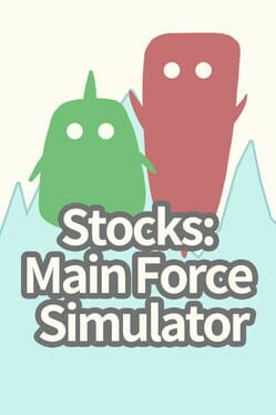 Stocks: Main Force Simulator - Kotaku