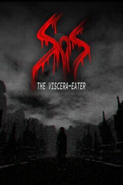 Sins of Sinister: The Viscera-Eater - Kotaku