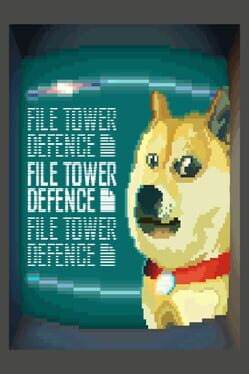File Tower Defence - Kotaku