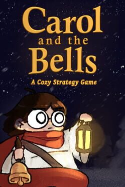 Carol and the Bells: A Cozy Strategy Game - Kotaku