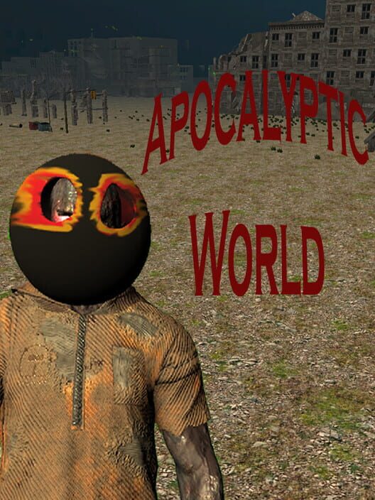 Apocalyptic World - Kotaku
