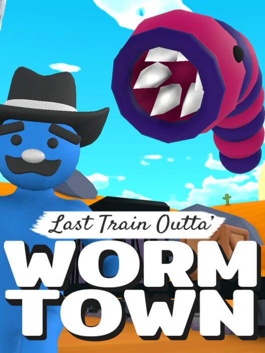 Last Train Outta' Wormtown - Kotaku
