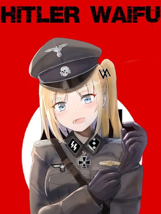 Hitler Waifu - Kotaku