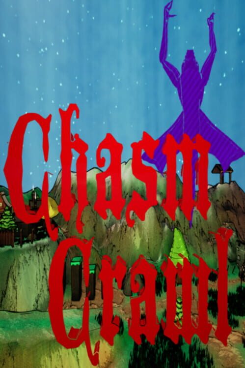 Chasm Crawl - Kotaku