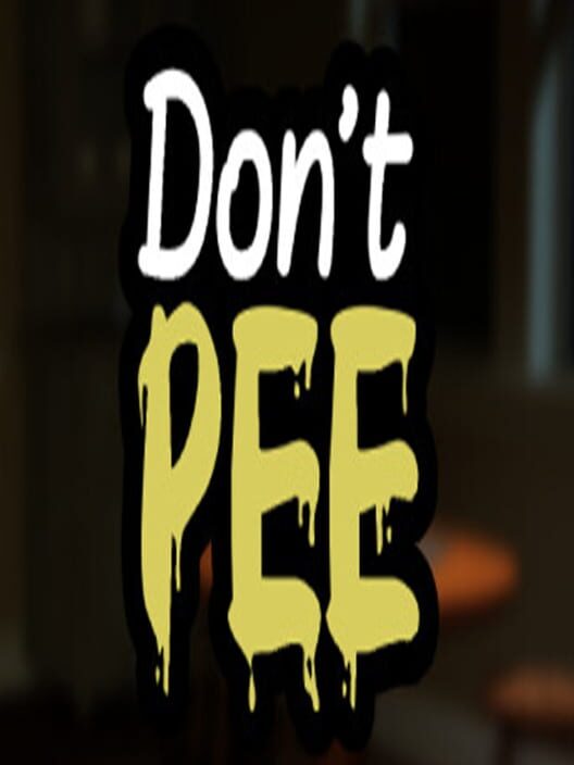 Don't Pee - Kotaku