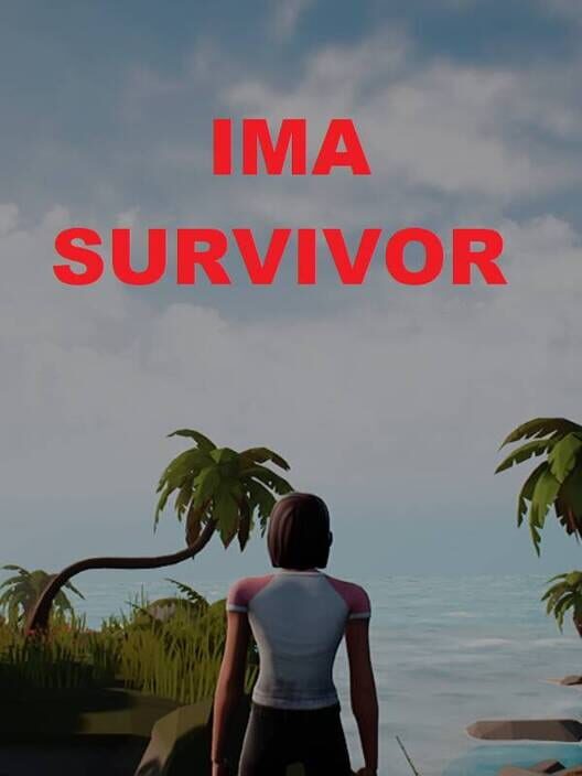 Ima Survivor - Kotaku
