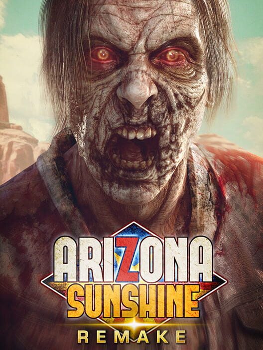 Arizona Sunshine VR Remake - Kotaku