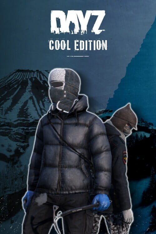 DayZ: Cool Edition - Kotaku