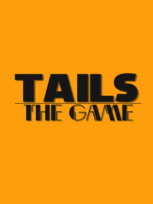 Tails: The Game - Kotaku