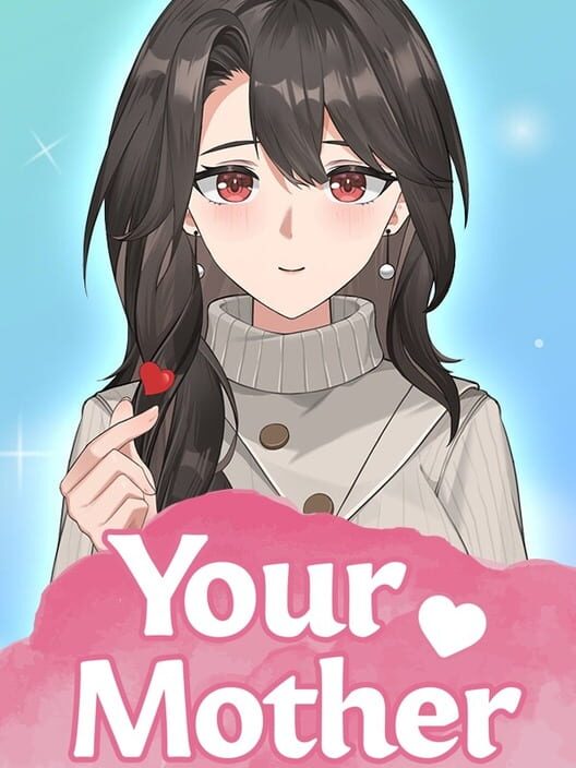 Your Mother - Kotaku