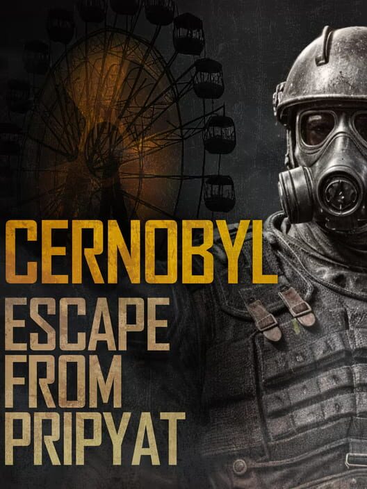 Chernobyl: Escape from Pripyat - Kotaku