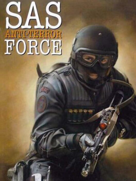 SAS: Anti-Terror Force - Kotaku