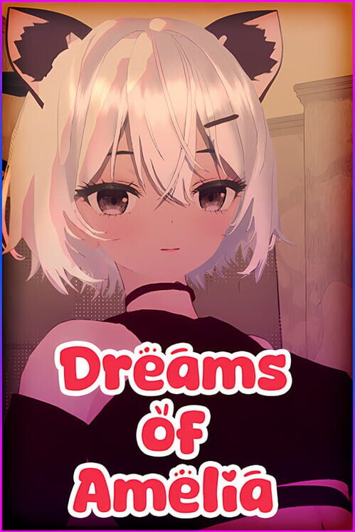 Dreams of Amelia - Kotaku