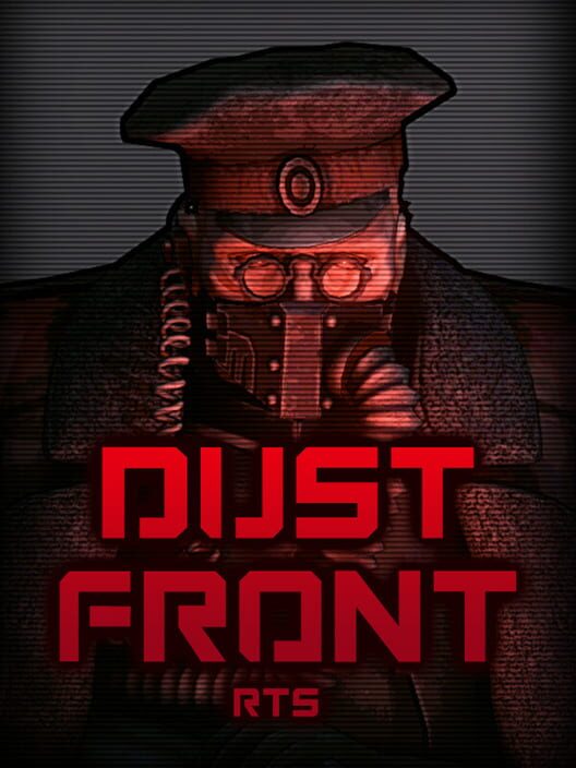 Dust Front RTS - Kotaku