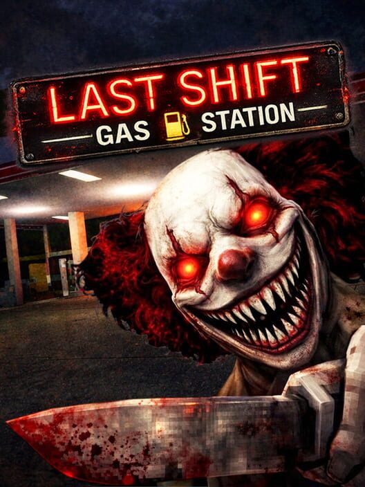 Last Shift: Gas Station - Kotaku
