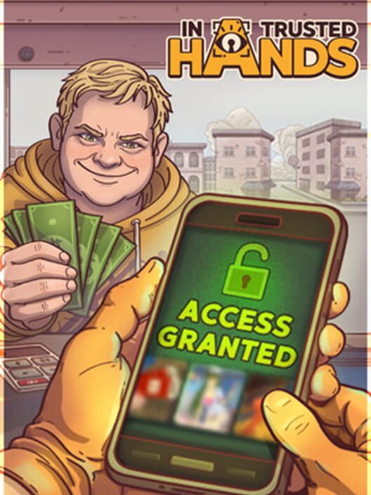 In Trusted Hands - Kotaku