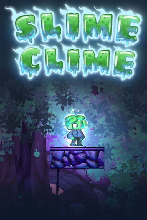 Slime Clime - Kotaku