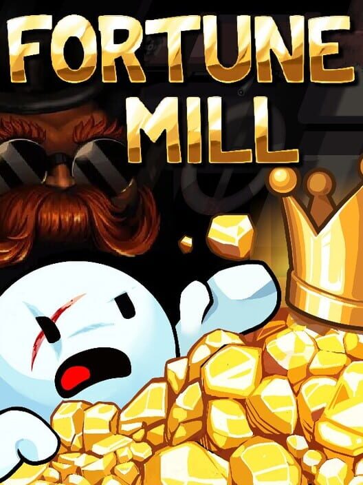 Fortune Mill - Kotaku