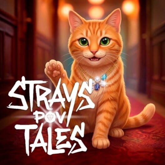 Strays POV Tales - Kotaku