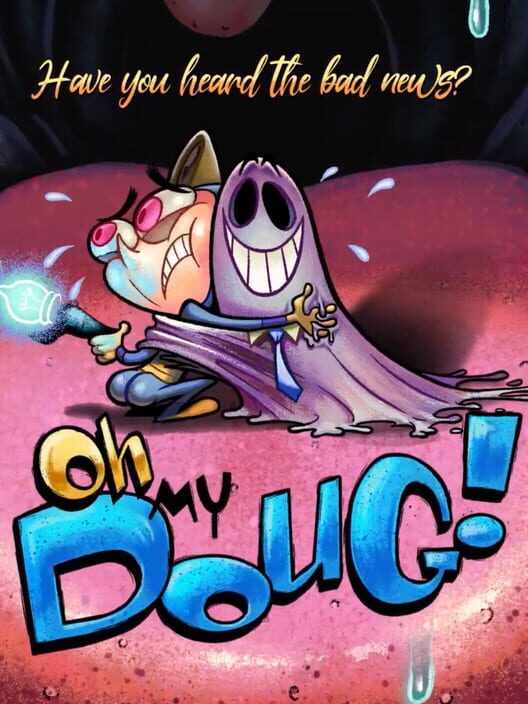 Oh My Doug! - Kotaku