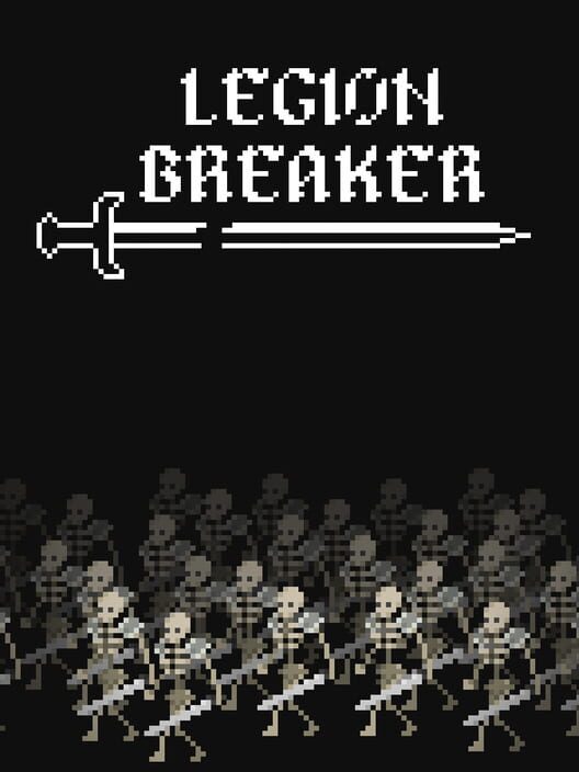 Legion Breaker - Kotaku