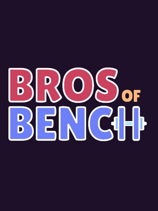 Bros of Bench - Kotaku