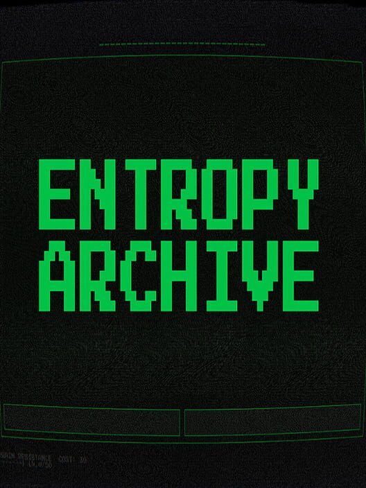Entropy Archive - Kotaku