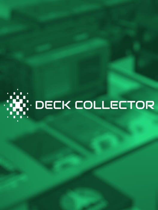 Deck Collector - Kotaku