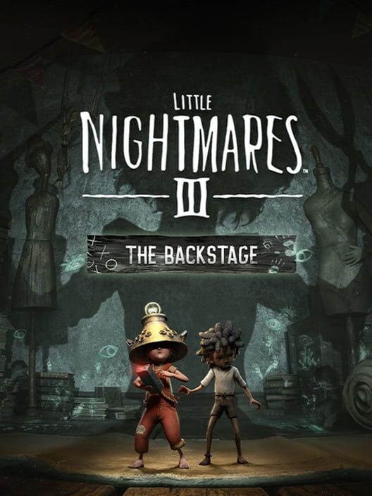 Little Nightmares III: The Backstage - Kotaku