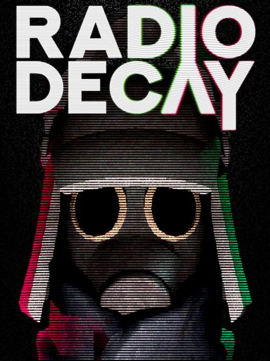 Radio Decay - Kotaku