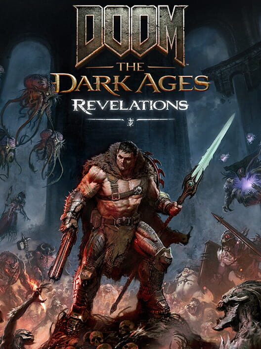 Doom: The Dark Ages - Revelations - Kotaku