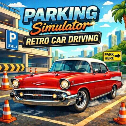 Parking Simulator: Retro Car Driving - Kotaku