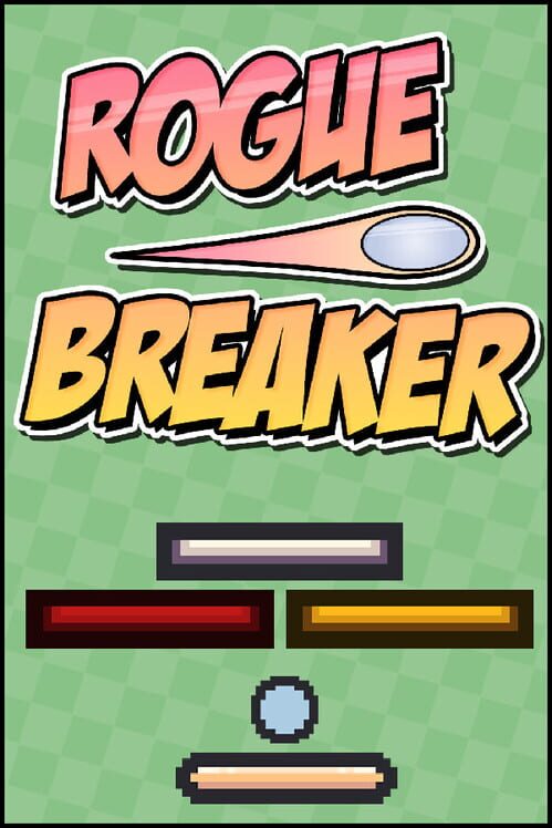 Rogue Breaker - Kotaku