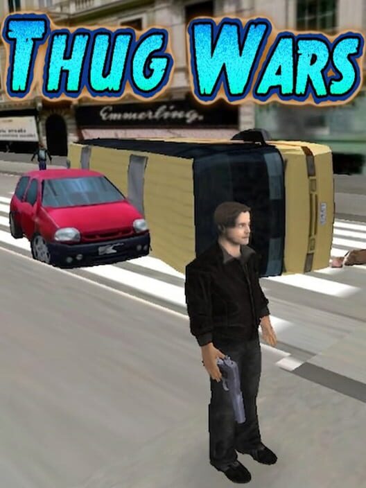 Thug Wars - Kotaku