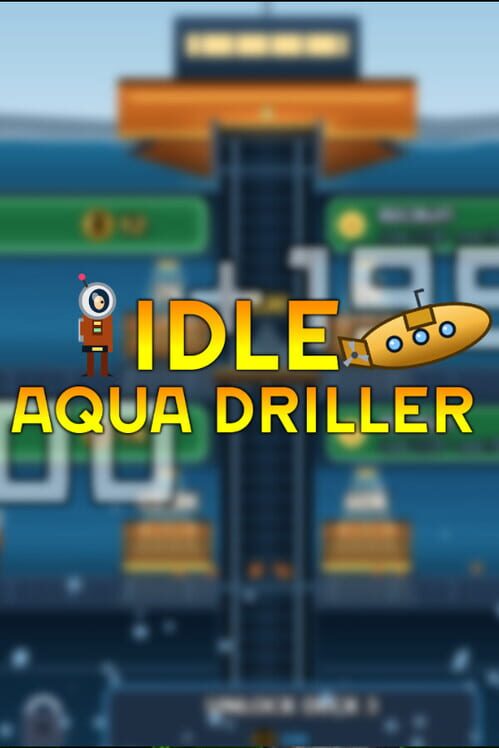 Idle Aqua Driller - Kotaku