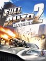 Full Auto 2: Battlelines - Kotaku