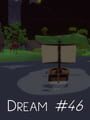 Dream #46 - Kotaku
