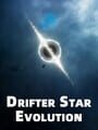 Drifter Star: Evolution - Kotaku