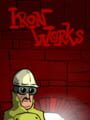 Iron Works - Kotaku