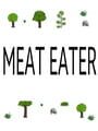 Meat Eater - Kotaku