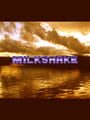 Milkshake - Kotaku